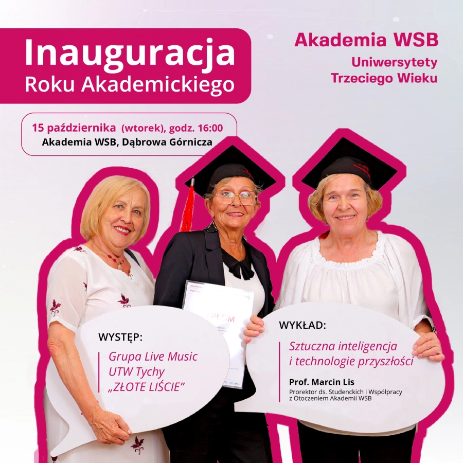 Inauguracja Roku Akademickiego 2024/2025 UTW Akademii WSB - Akademia WSB